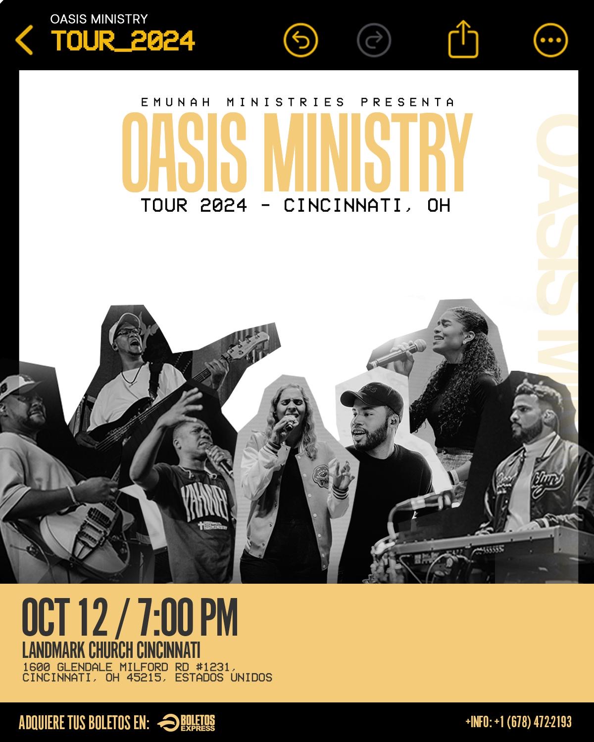Oasis Ministry Tour 2024-Cinncinnati,OH Tickets - BoletosExpress